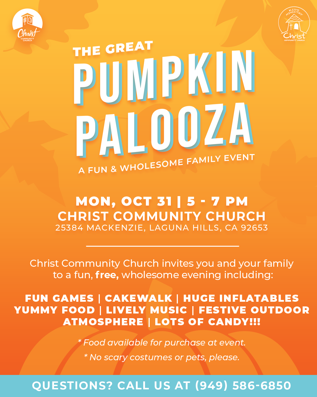 The Great Pumpkin Palooza - Christ Community Church of Laguna Hills